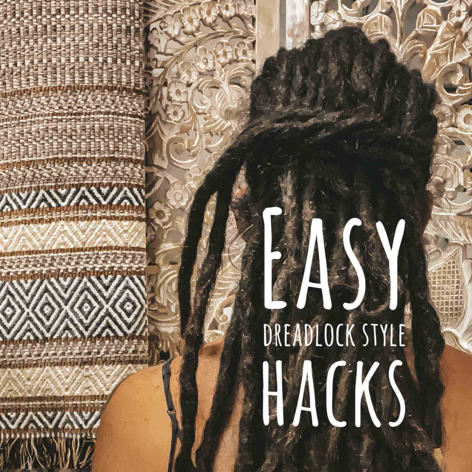 Easy Dreadlock Style Hacks - CrafterElena